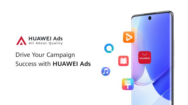 HUAWEI Ads powers a 'Cookie-Free' world in 2022 - Gearburn